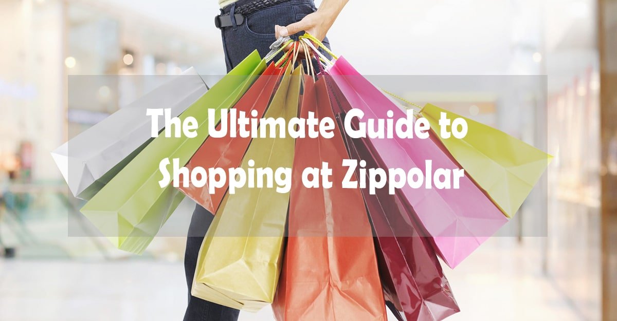 The Ultimate Guide to Shopping at Zippolar - BM SEO Blogs